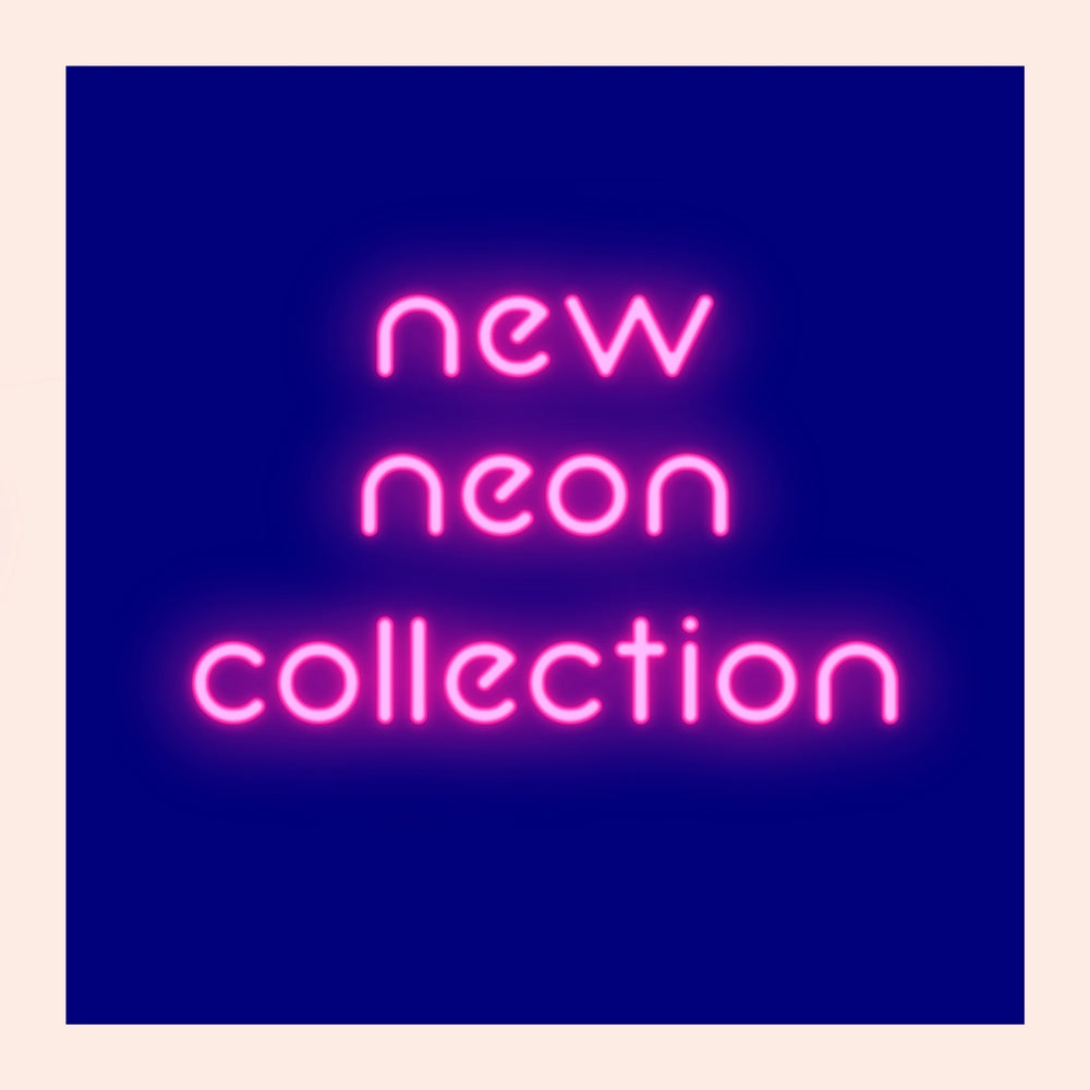 Neon Collection Lola Barcelona